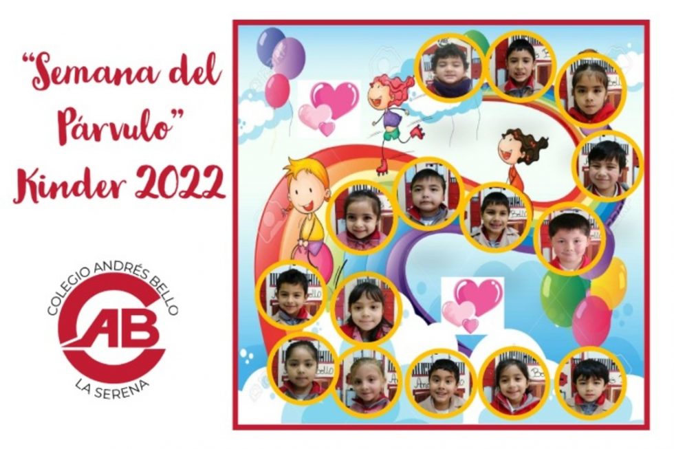 SEMANA DEL PÁRVULO 2022 | Colegio Andrés Bello La Serena